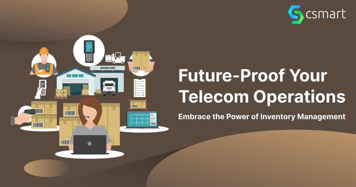 Future-Proof Your Telecom Operations: Embrace the Power of Inventory ...